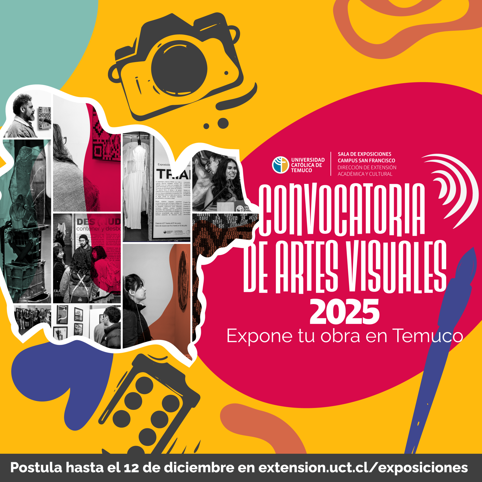 Para más información, consulta las bases completas en https://extension.uct.cl/salaexposiciones ...