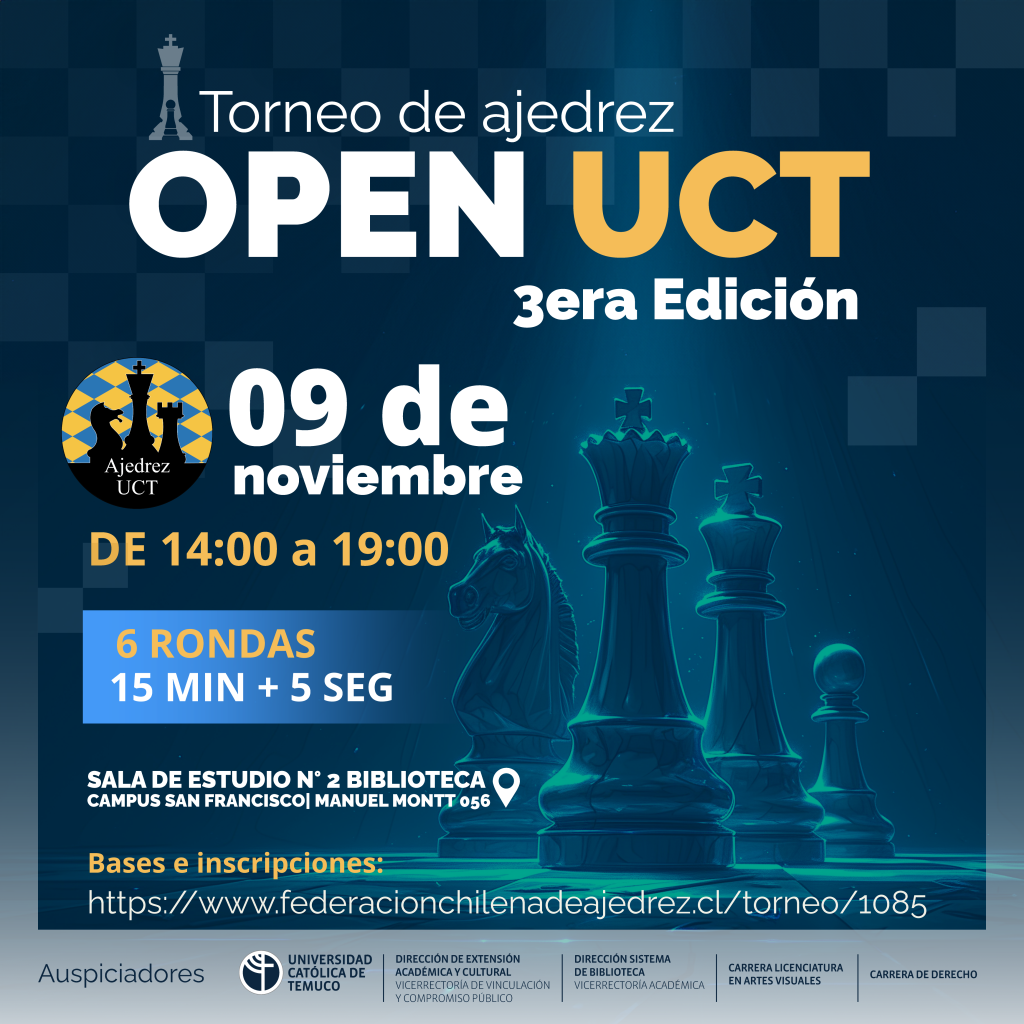Torneo de Ajedrez OPEN UCT celebra 3ra edición: competencia abierta en ...